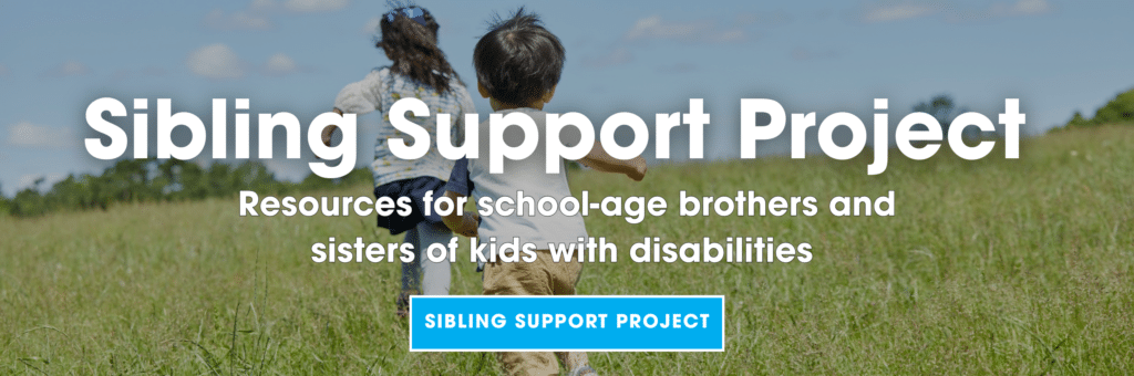 Sibling Leadership Network | Siblings of people with disabilities